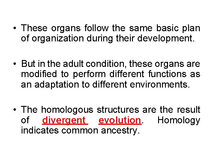 Morphological Evidences Homology Analogy Vestigial organs Comparative study
