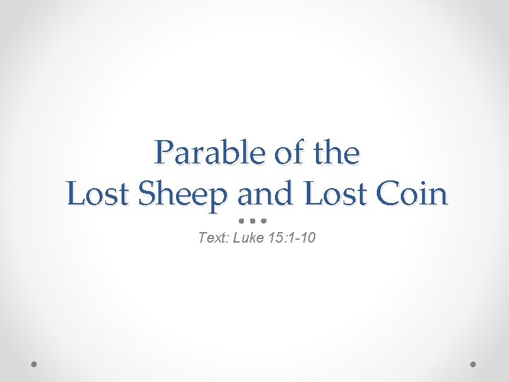 Confession Parable of the Lost Sheep and Lost