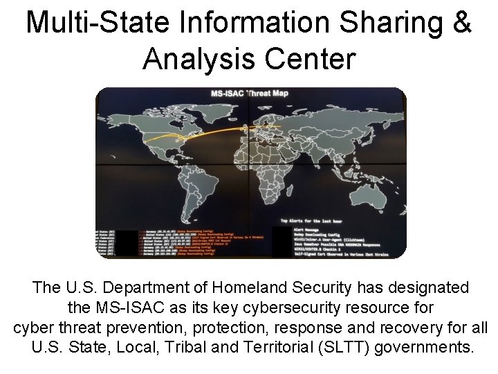 MultiState Information Sharing and Analysis Center Cyber Threat