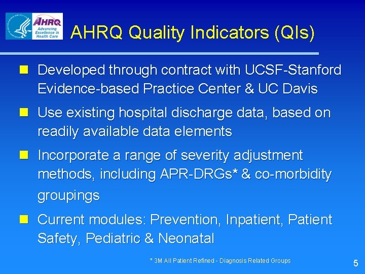 AHRQ Quality Indicators 101 Background and Introduction to