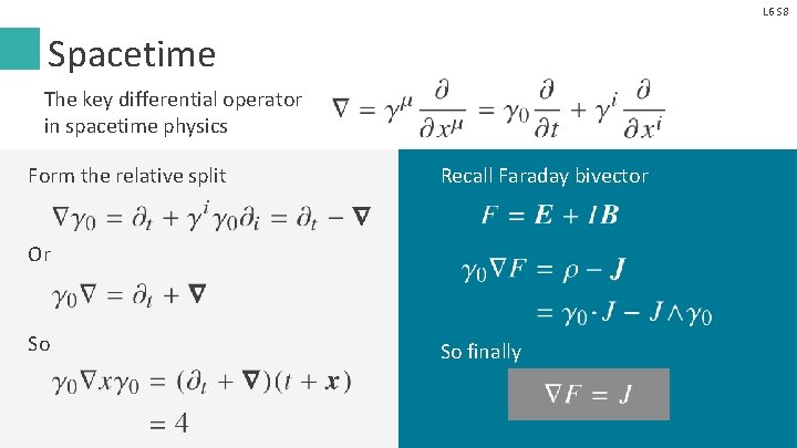 Geometric Algebra 6 Geometric Calculus Dr Chris Doran