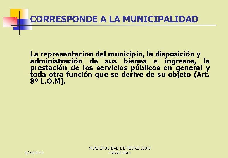 ORGANIZACIN Y FUNCIONES DE UNA MUNICIPALIDAD EXPOSITOR ING