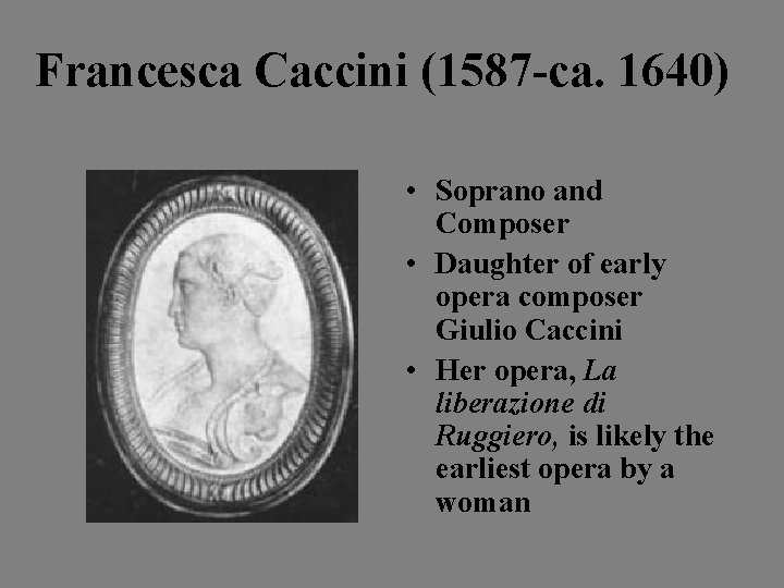 European Music of the 17 th Century Jennifer