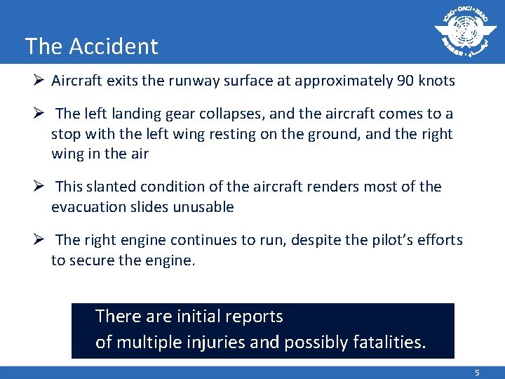 International Civil Aviation Organization Session 5 B Emergency