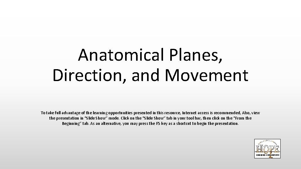 Anatomical Planes Direction and Movement To take full