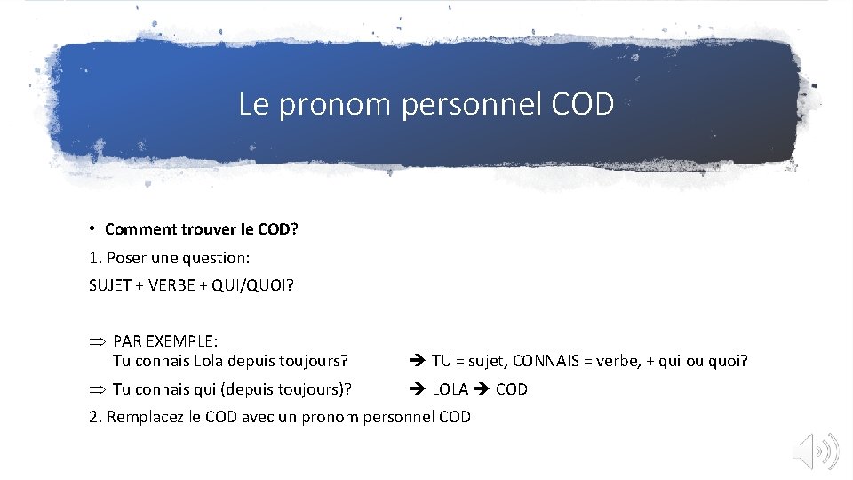 LES PRONOMS PERSONNELS COD COI 10 CB Quartier