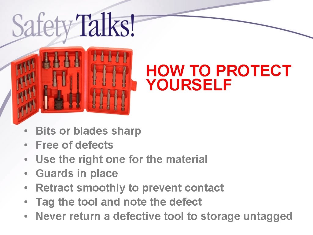 Click to start Sharpen Your Tool Safety Sense