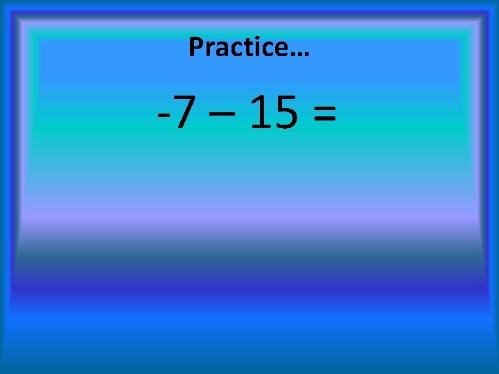 Subtracting Integers I Love Numbers Quick Review of