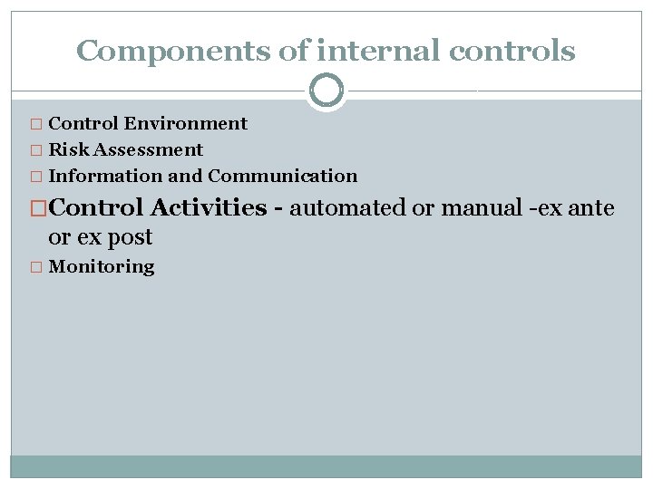 Internal Controls and Internal Audit in the Public