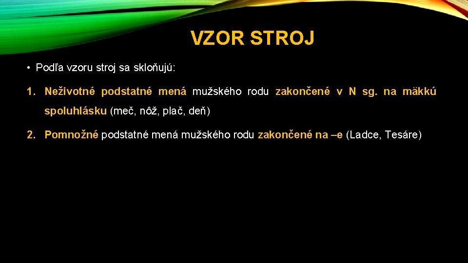 PODSTATN MEN Opakovanie uiva pre 8 ronk Mgr