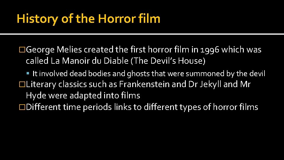 Horror History of the Horror film George Melies