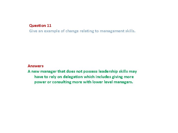 Business Management Quiz Unit 4 Management of Change