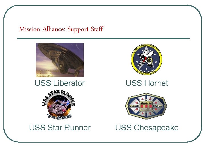 REGION ONE SUMMIT 2007 Hosted by USS Dragons