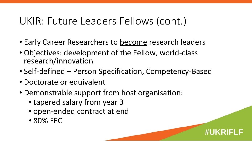Introducing the UKRI Future Leaders Fellowships Joanna Dunster