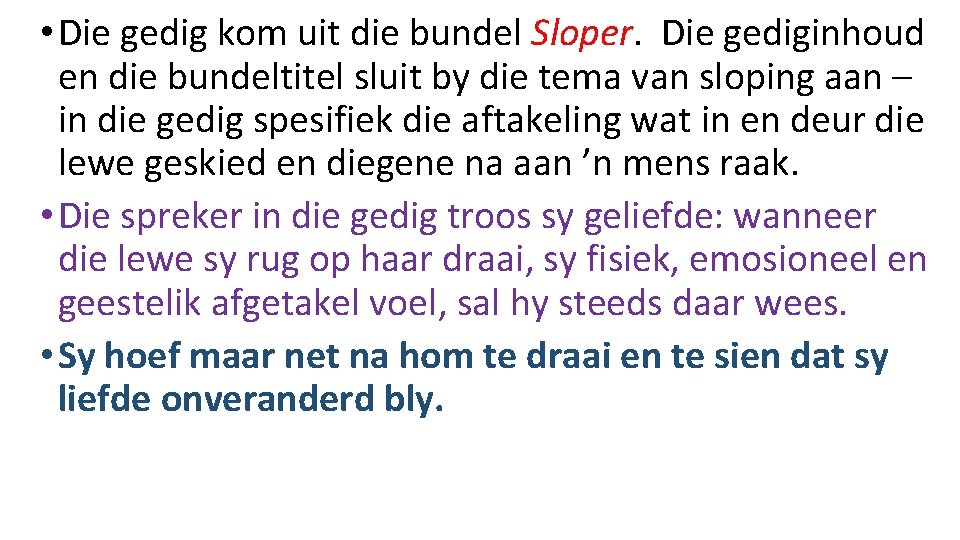 Draai na my Louis Esterhuizen Die gedig kom