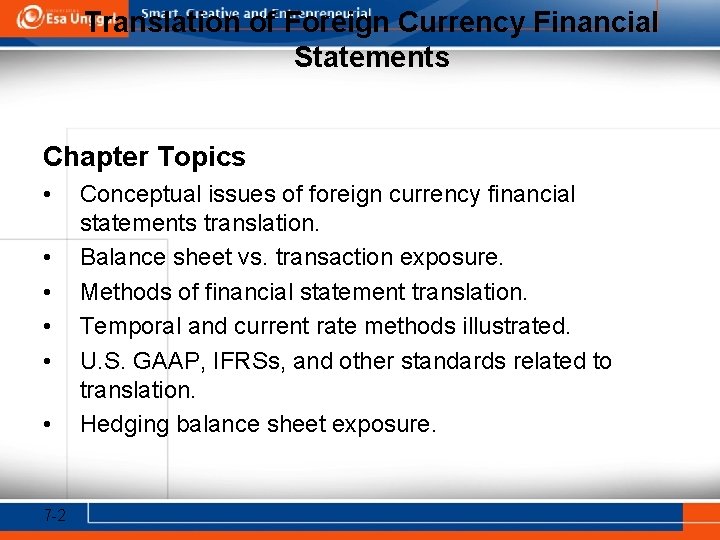Translation of Foreign Currency Financial Statements PERTEMUAN 7
