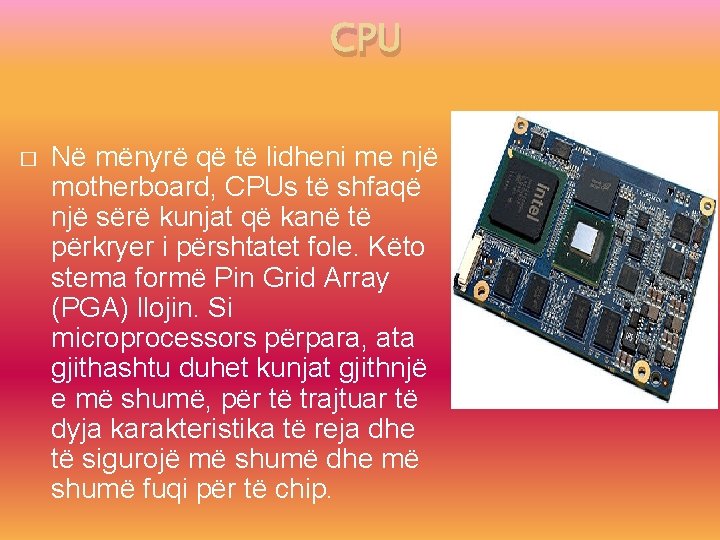 MOTHERBOARD Cka esht Motherboard ose Pllaka Am Kryepllaka