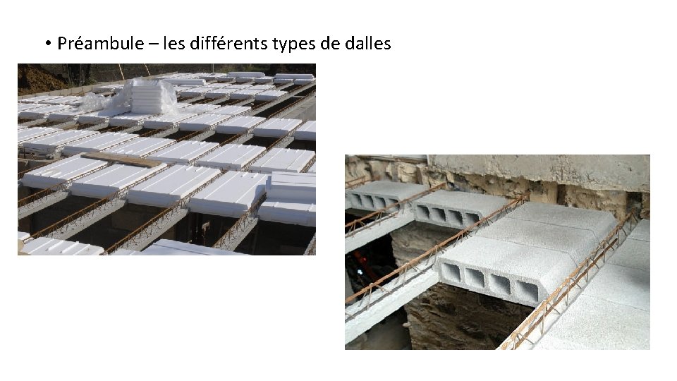 Cours N 4 dalles Prambule les diffrents types