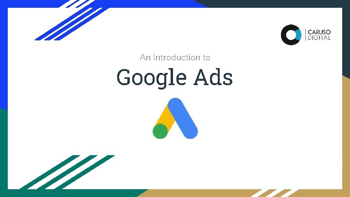 An Introduction to Google Ads What is it