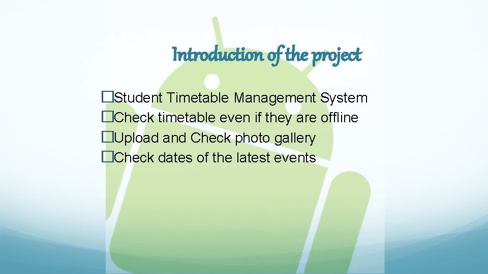 ANDROID APPLICATION FOR TIMETABLE MANAGEMENT SYSTEM ATMC ROCKS