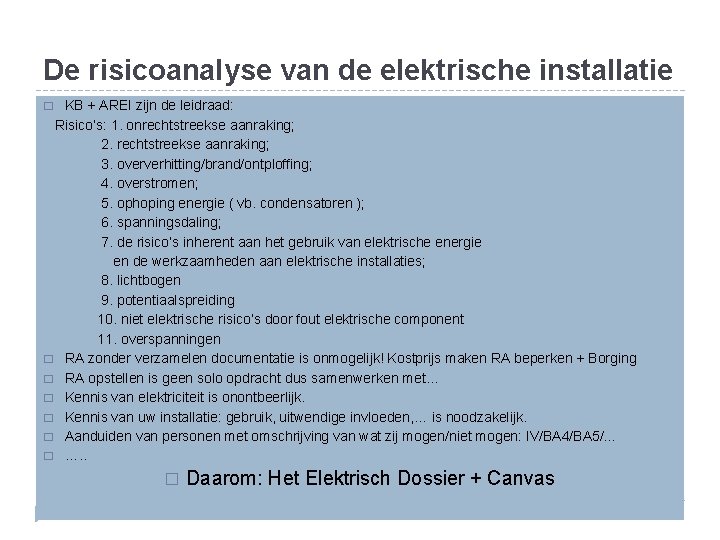 De risicoanalyse van de elektrische installatie KB AREI