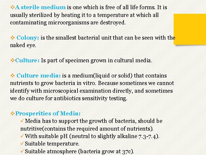 Media preparation and sterilization Aseptic technique pure culture