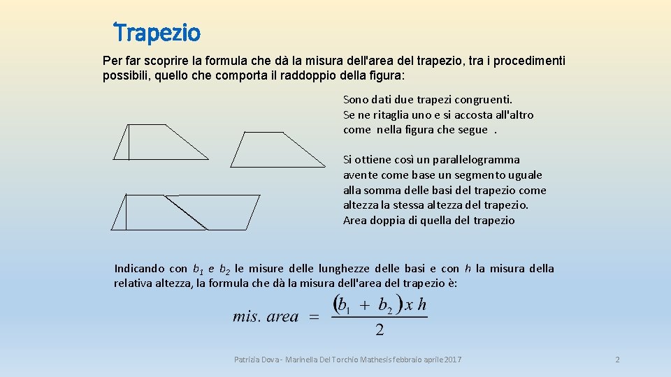 LA GEOMETRIA PROTAGONISTA NELLA SCUOLA La misura in