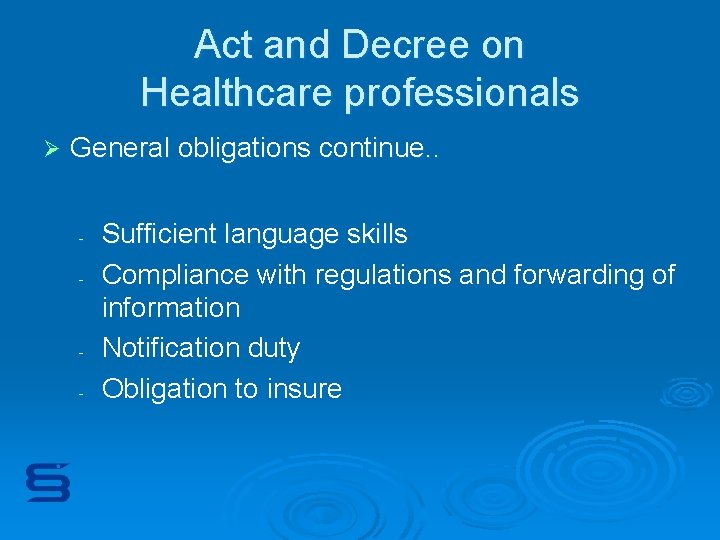 IDENTIFYING SHARED PRINCIPLES OF REGULATION Regulation of Healthcare