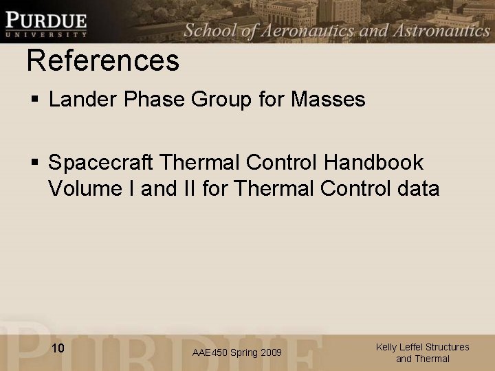 Kelly Leffel 21909 Structures and Thermal Lunar Descent