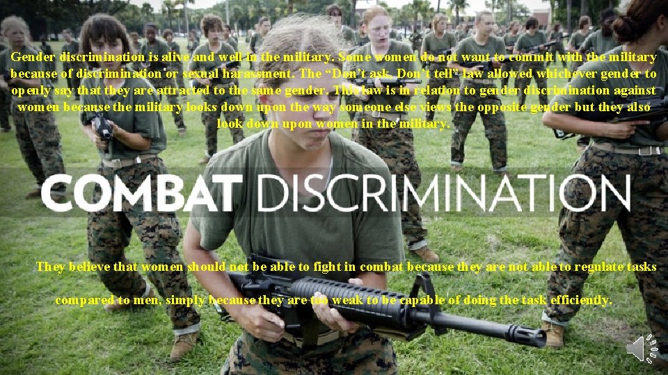 Women in Combat Domonique Jackson SOCI 2000 Professor