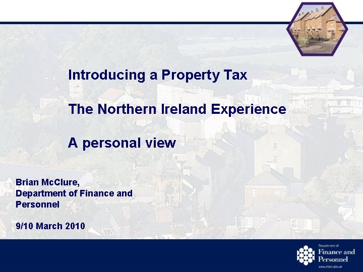 Introducing a Property Tax The Northern Ireland Experience