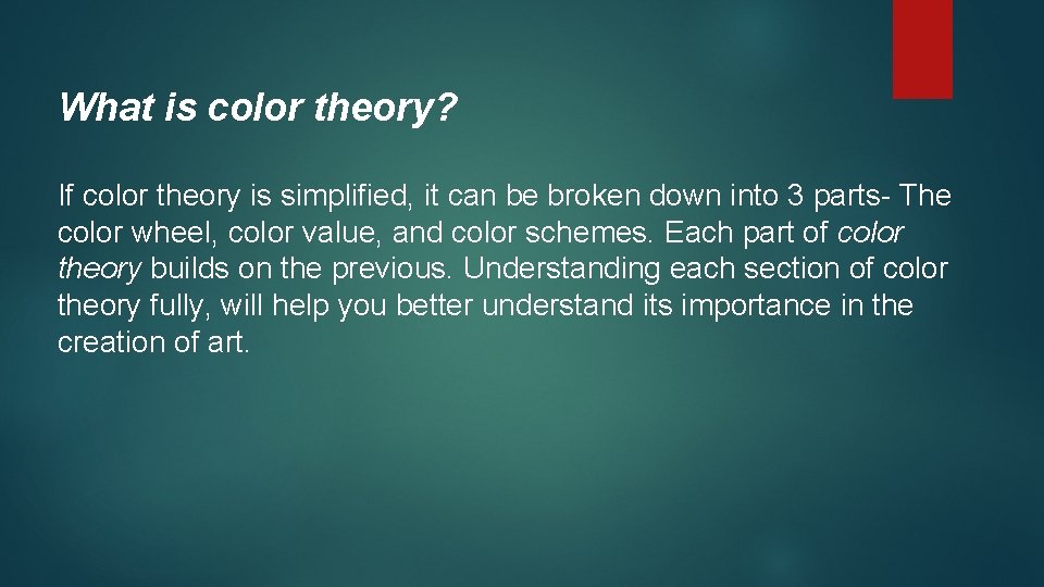 COLOR Some Interesting Facts about Color Facts About