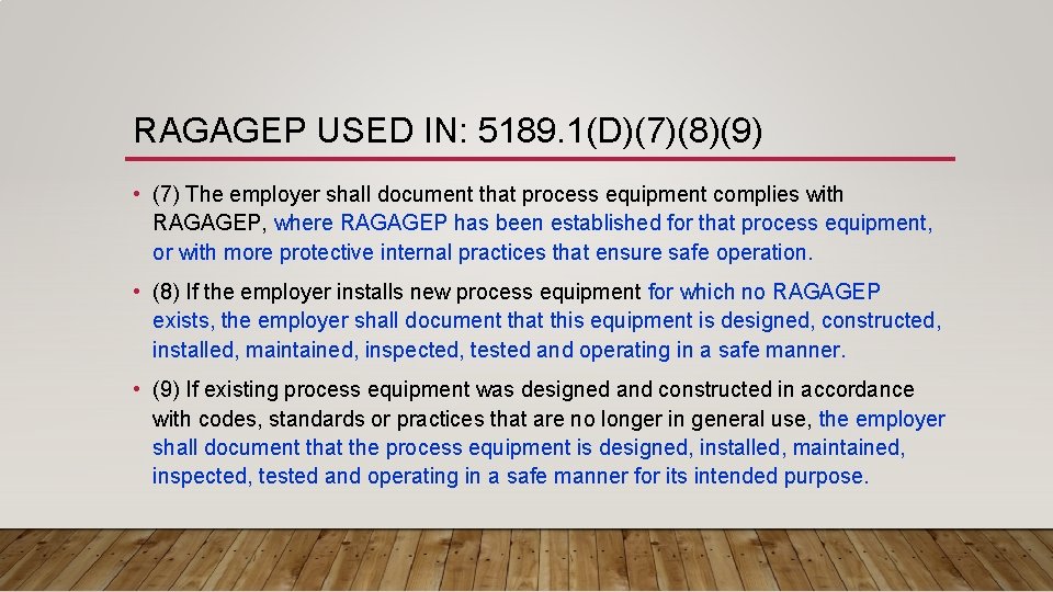 UNDERSTANDING RAGAGEP FOR REFINERIES WHAT IS AND IS