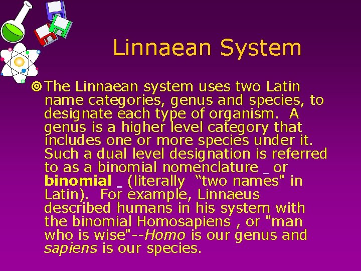 Scientific Classification of Plants 17 00 Apply procedures