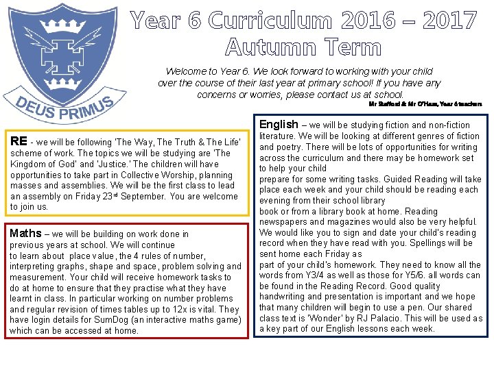 Year 6 Curriculum 2016 2017 Autumn Term Welcome