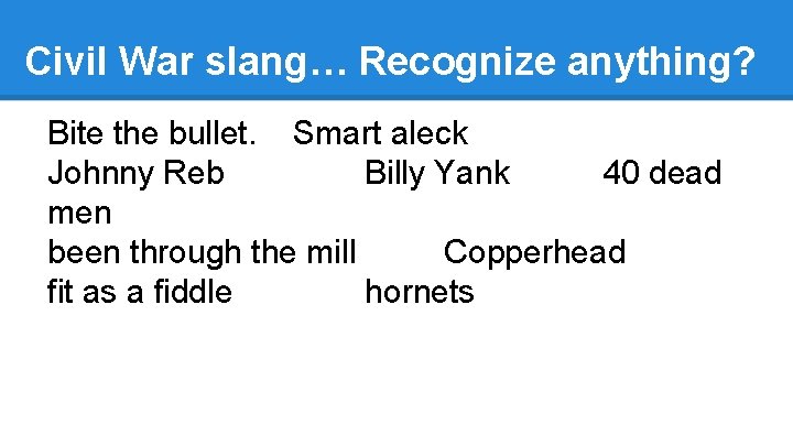 Civil War Technology Mr Bayne Monday Warm Up