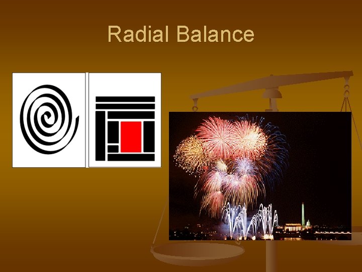 Balance n n The resolution of interacting forces