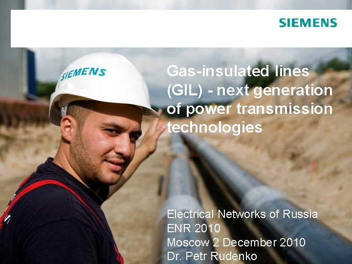 Gasinsulated lines GIL next generation of power transmission