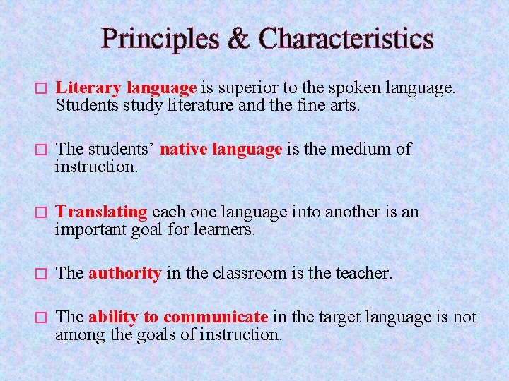 LECTURE 4 Language Approaches Methods 1 The GrammarTranslation
