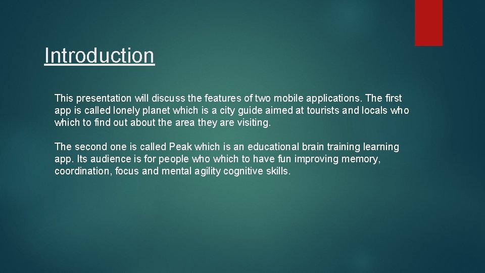 Unit 8 Mobile App Development ROSANNA BIRKS Introduction