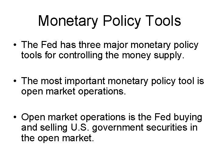 The Federal Reserve System The Federal Reserve System