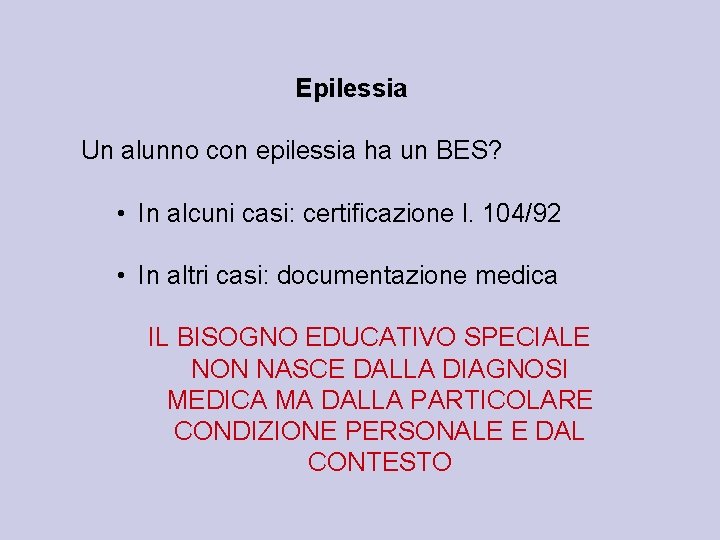 Epilessia come BES quali strategie ITIS G Galilei
