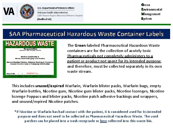 Green Environmental Management System NURSING PHARMACEUTICAL WASTECS WASTE