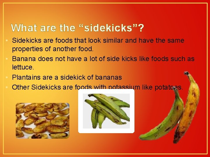 Super Food Banana By Chandler Kammerer 5412 History