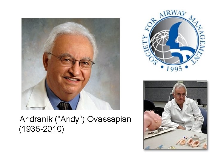 Airway Management Across the Ages The Airway World