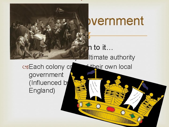 Colonial relationship with Great Britain Who rules the