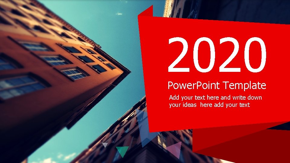 2020 Power Point Template Add your text here