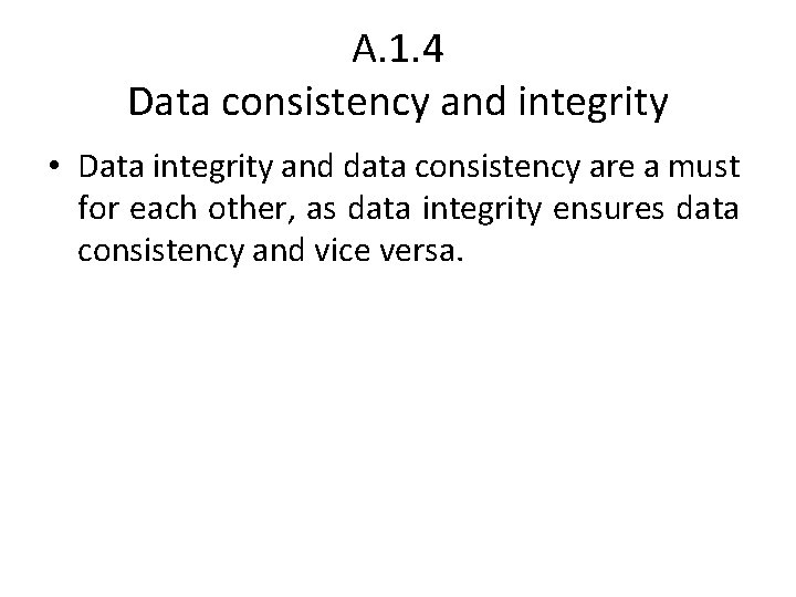 A 1 Basic concepts Databases A 1 1