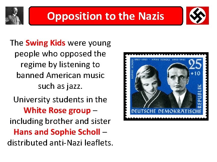 Hitler and Nazi Germany Opposition to the Nazis