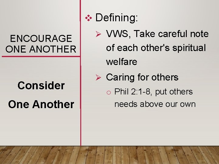 v Heb 10 24 25 let us consider